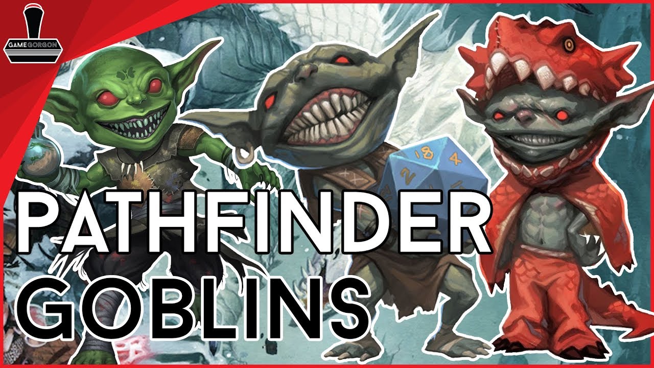 Pathfinder Goblins! | GameGorgon - YouTube