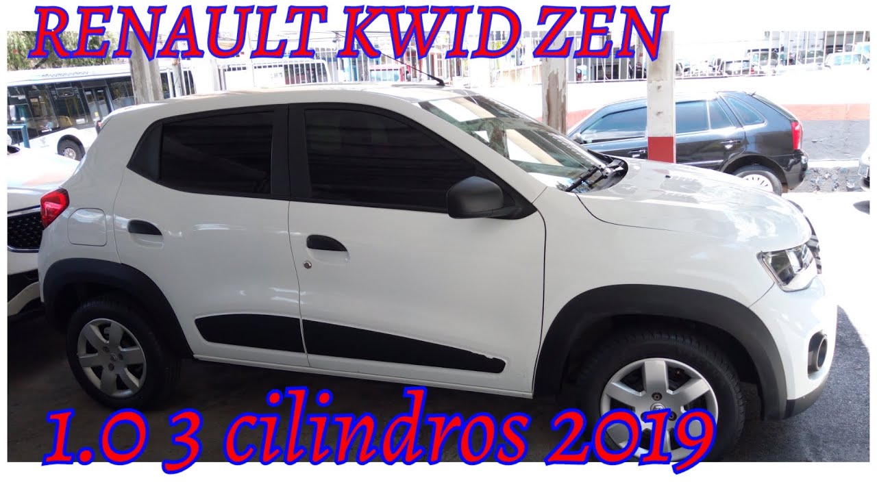 AVALIAÇÃO RENAULT KWID ZEN 1.0 3 CILINDROS 2019 !!! - YouTube