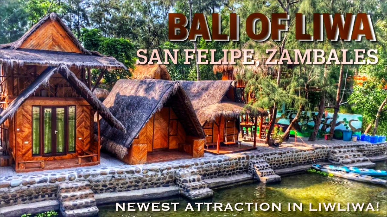 Bali of Liwa In San Felipe, Zambales | Amazing New Tourist Attraction ...