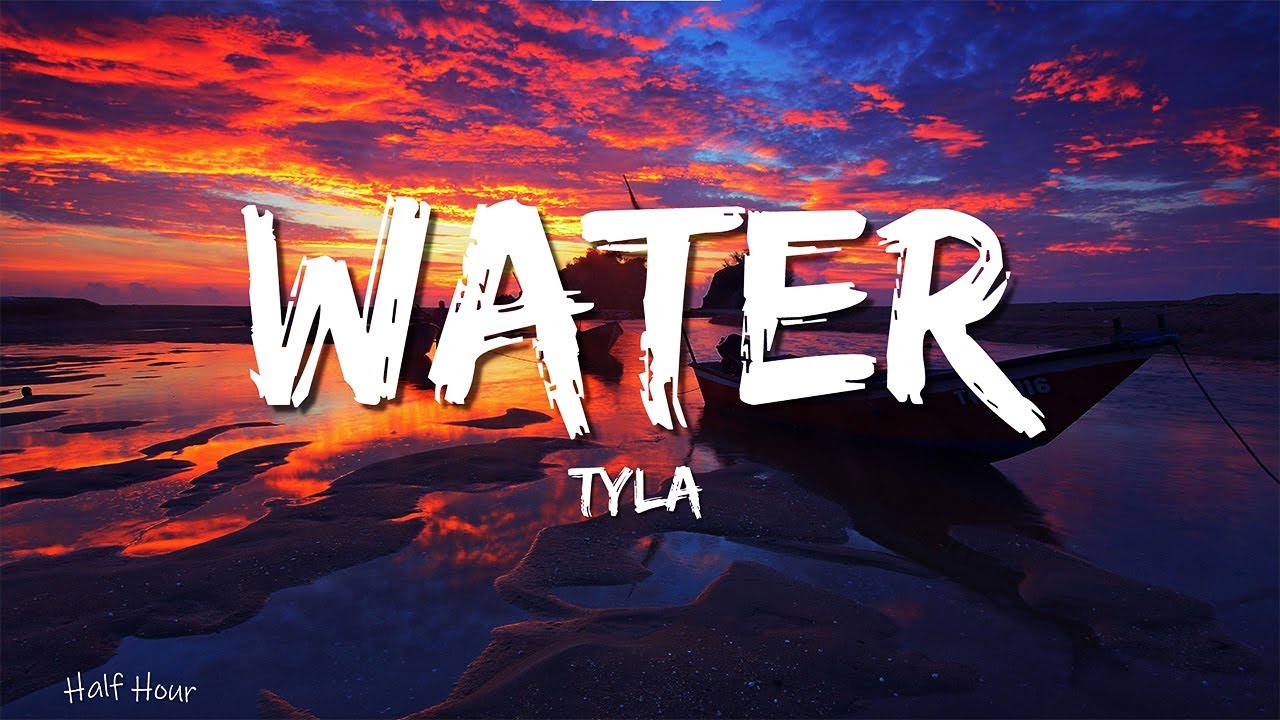 Tyla - Water (Lyrics) - YouTube