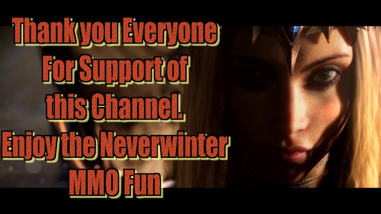 Lord Fenton Gaming 2000 Subscriber Special in Neverwinter MMO - YouTube