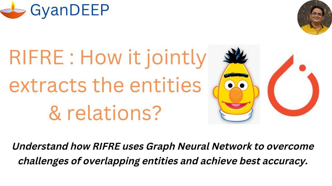 Named Entity Recognition | Relation Extraction | Part7 | RIFRE model ...