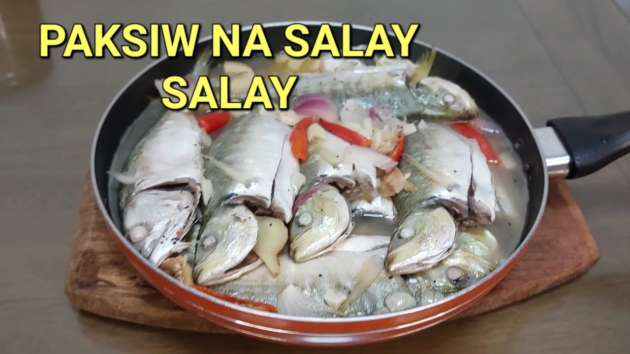 Paksiw na Isda ( salay salay ) cooking recipe. - YouTube