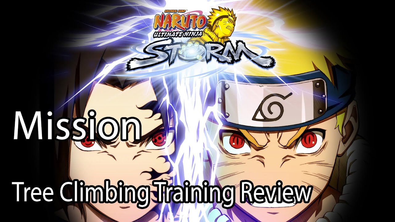 Naruto Ultimate Ninja Storm Mission Tree Climbing Training Review - YouTube