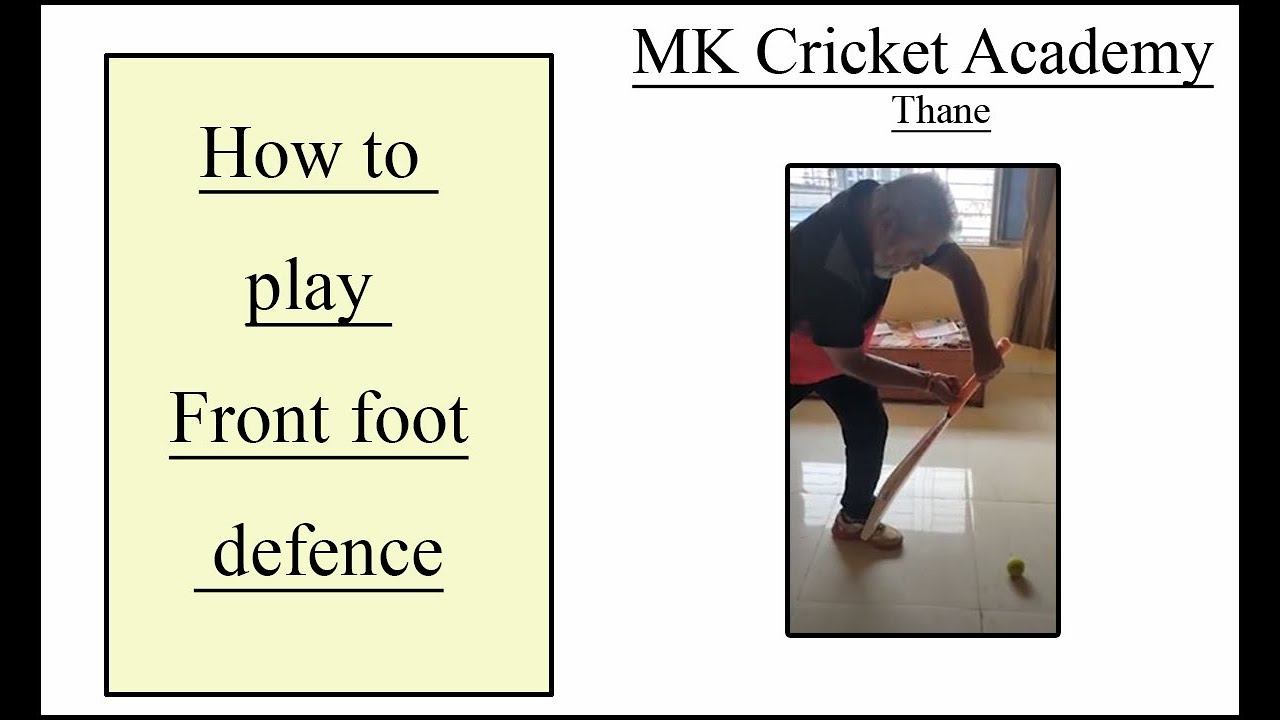 How to play Front foot defence | MK Cricket Academy - YouTube