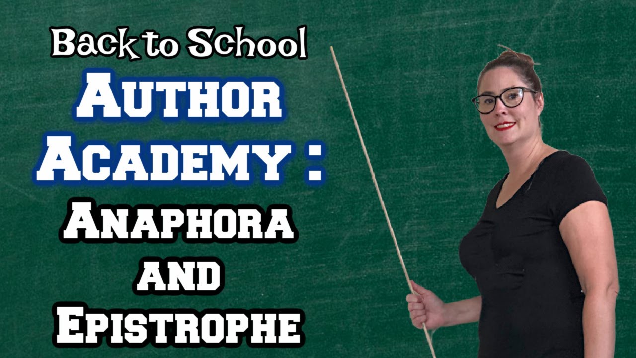 LITERARY DEVICES AUTHOR ACADEMY: Anaphora and Epistrophe - YouTube