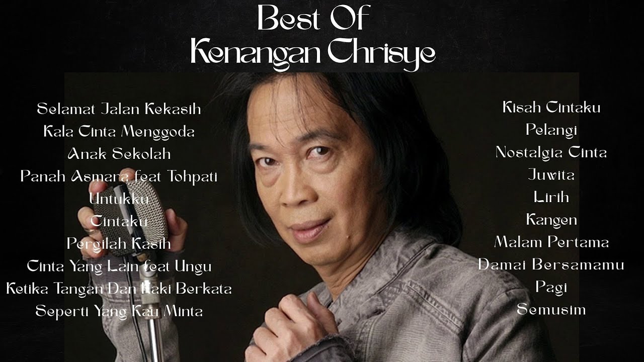 Best Of Chrisye Full Album Tembang Kenangan - YouTube