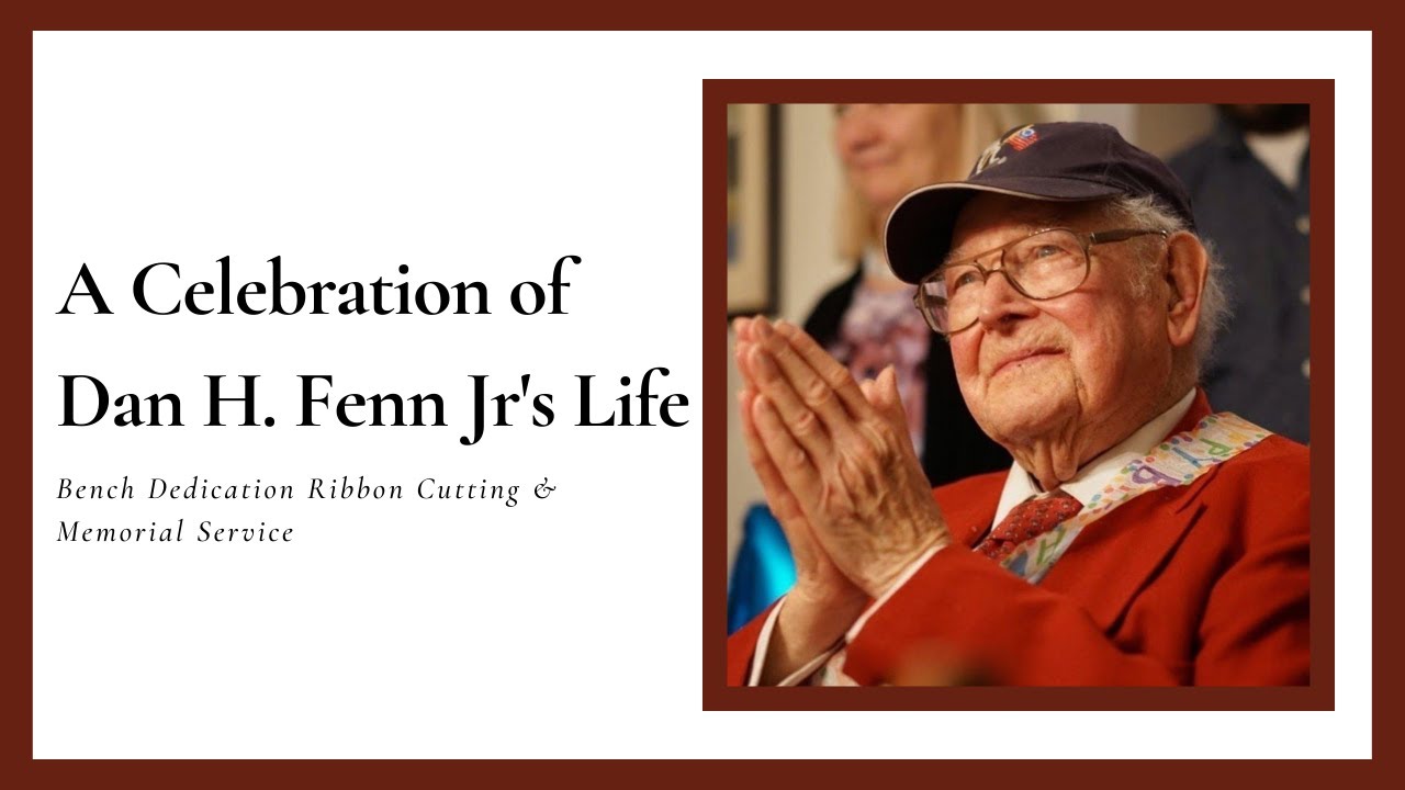 A Celebration of Dan H. Fenn Jr's Life - YouTube