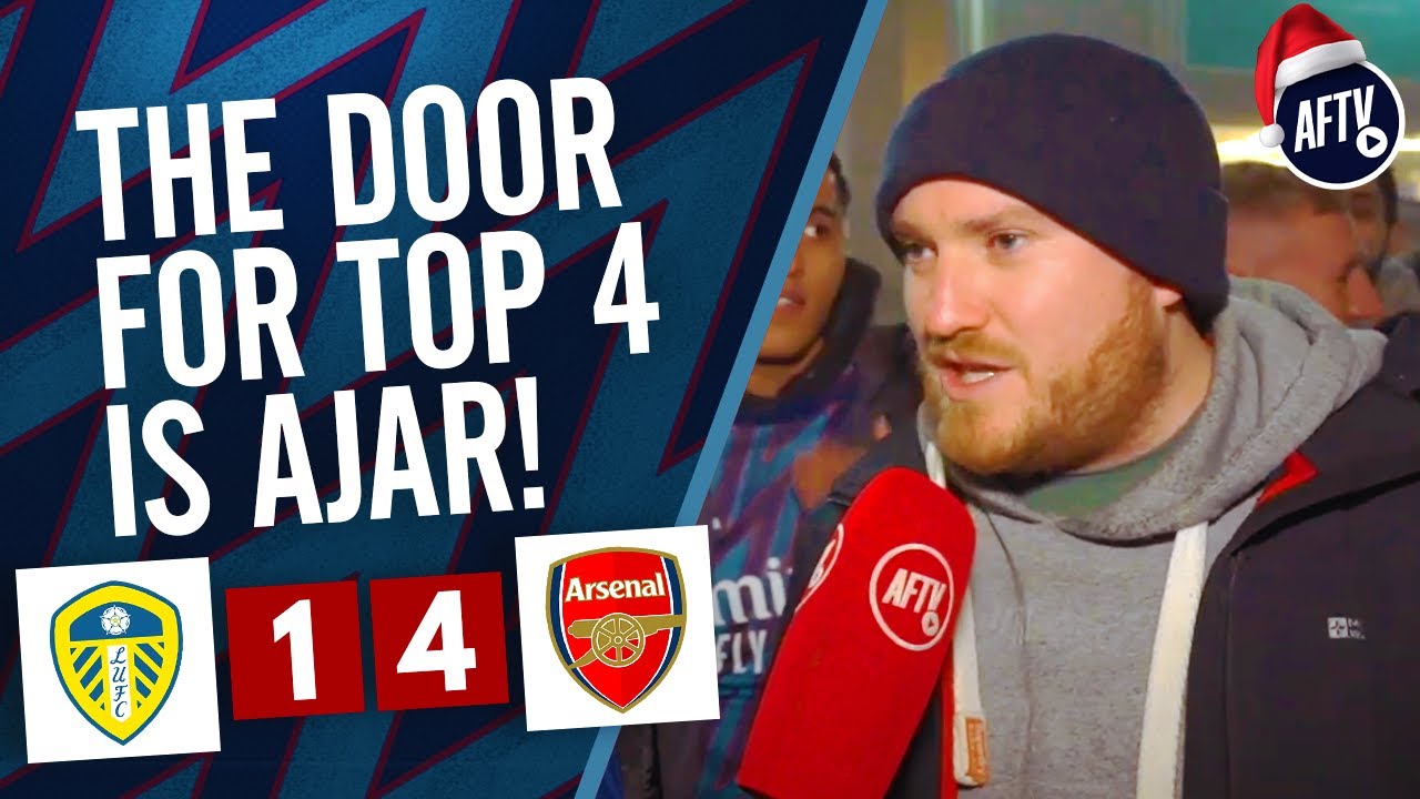 Leeds 1-4 Arsenal | The Door For Top 4 Is Ajar! (Dan Potts) - YouTube