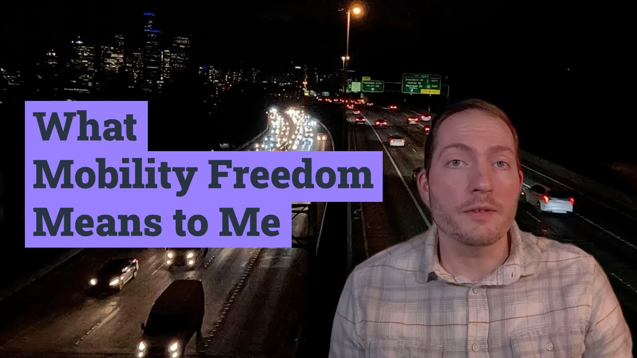 What Mobility Freedom Means to Me - YouTube