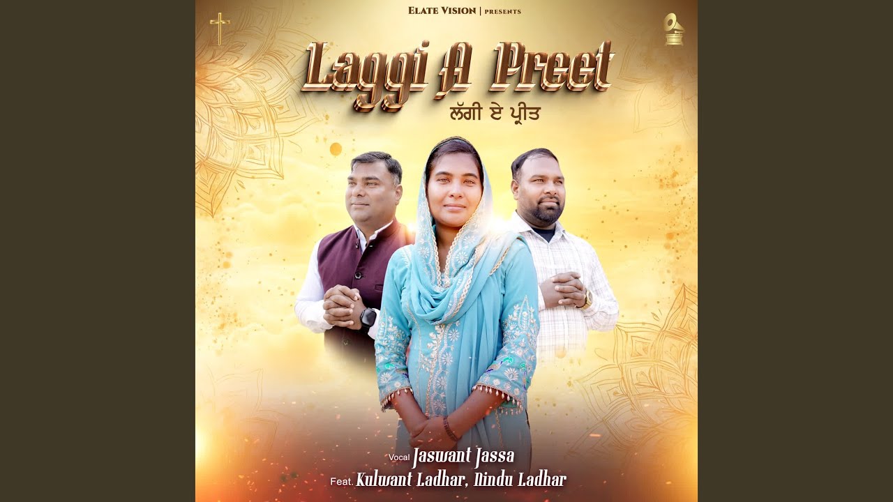 Laggi A Preet - YouTube
