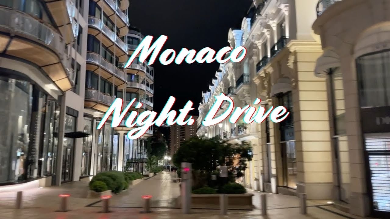 Monaco drive Night 4K #monaco #monacolifestyle #visitmonaco # ...