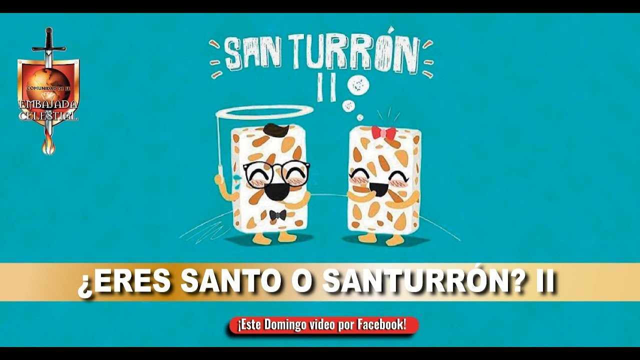 ¿ERES SANTO O SANTURRÓN? II - YouTube