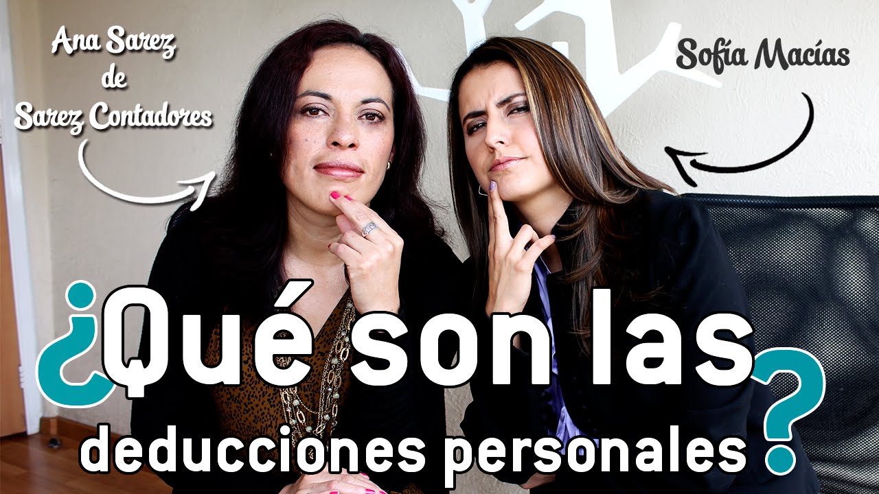 ¿Qué son las deducciones personales? - YouTube