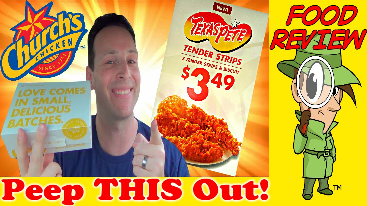 Church's Chicken® | Texas Pete® Tender Strips® Review! Peep THIS Out ...