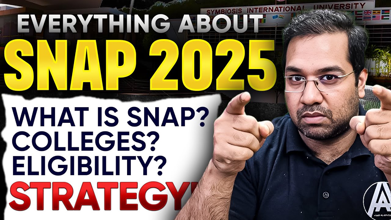 All About SNAP 2025 | Eligibility, Syllabus, Colleges & Strategy for ...