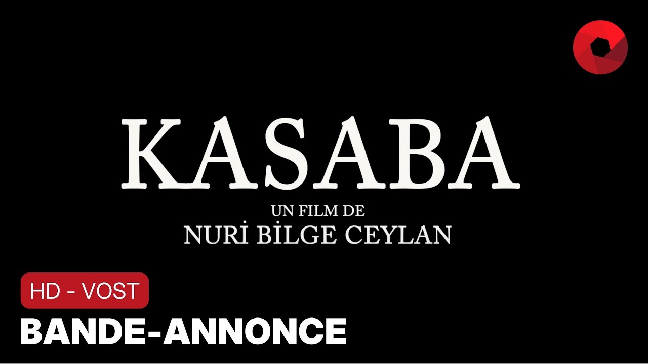 KASABA de Nuri Bilge Ceylan : bande-annonce [HD-VOST] | 16 août 2023 en ...