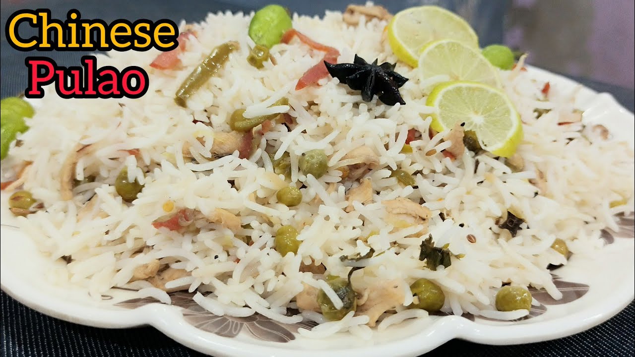 Special Chinese Pulao Recipe||چائینیز پلاؤ بنانے کا طریقہ||Chinese ...