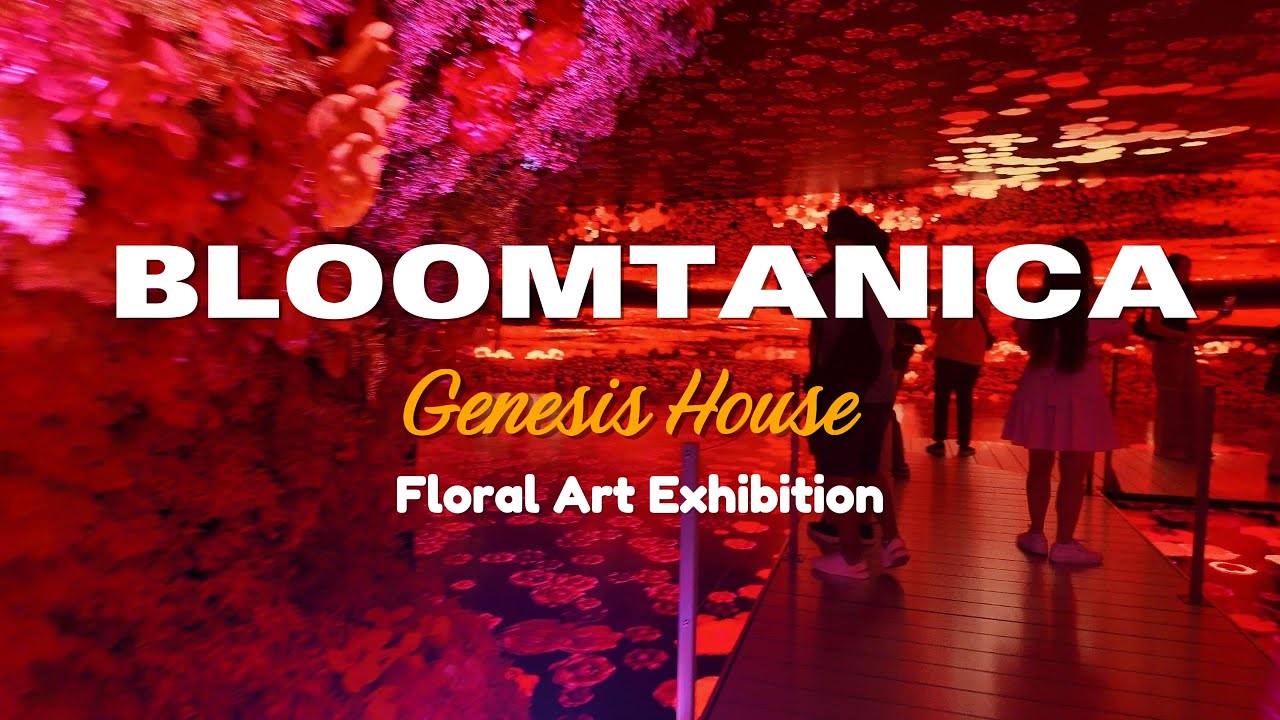 Bloomtanica -Floral Art Exhibition 🌺🌼🌸 - YouTube
