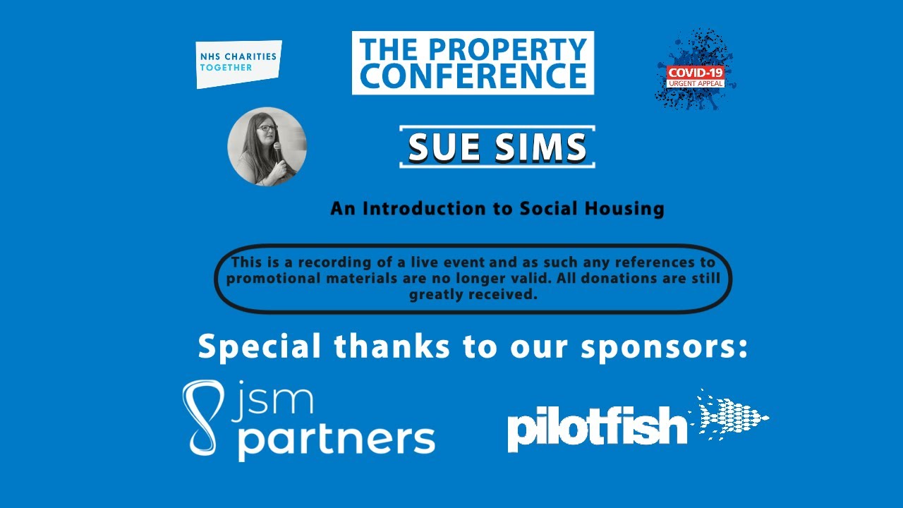 Sue Sims - Introduction to Social Housing @ The Property Conference ...