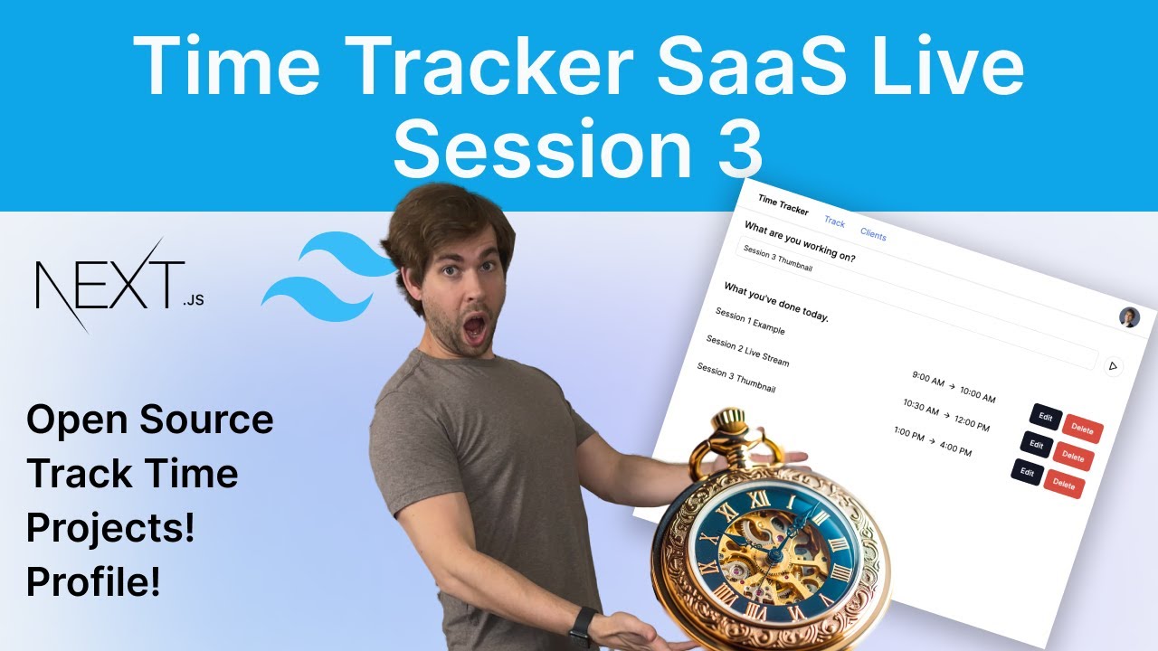 Time Tracker SaaS | Session 3 | Learn to build SaaS End-to-End ...