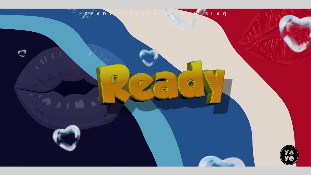 Ready Remix - Bwiza ft John Blaq (Official Lyrics Visualizer) - YouTube