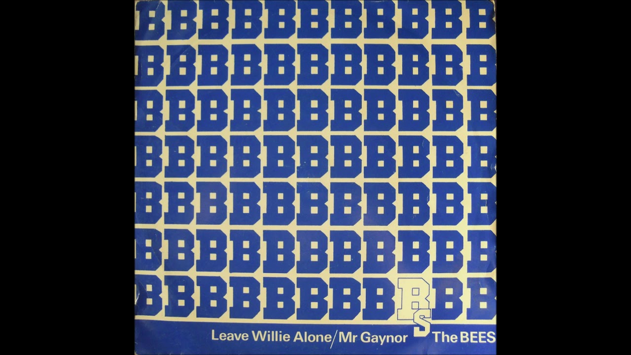 The Bees - 1.Leave Willie Alone - YouTube