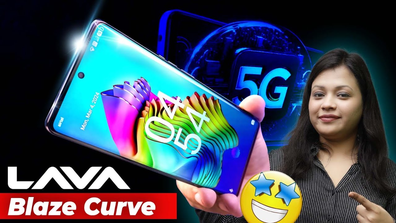 Lava Blaze Curve 5G Mobile Phone is Killer 📱120Hz Curved Amoled ...