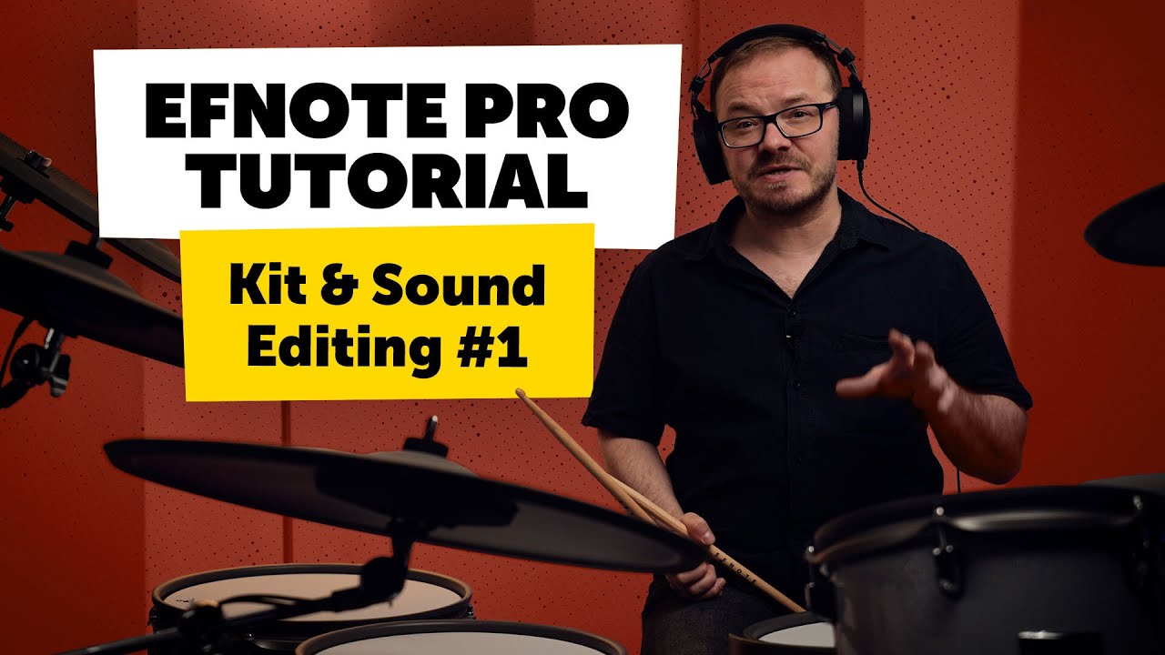 How To Edit Kits & Sounds On The EFNOTE Pro E-Drum | Tutorial #1 - YouTube