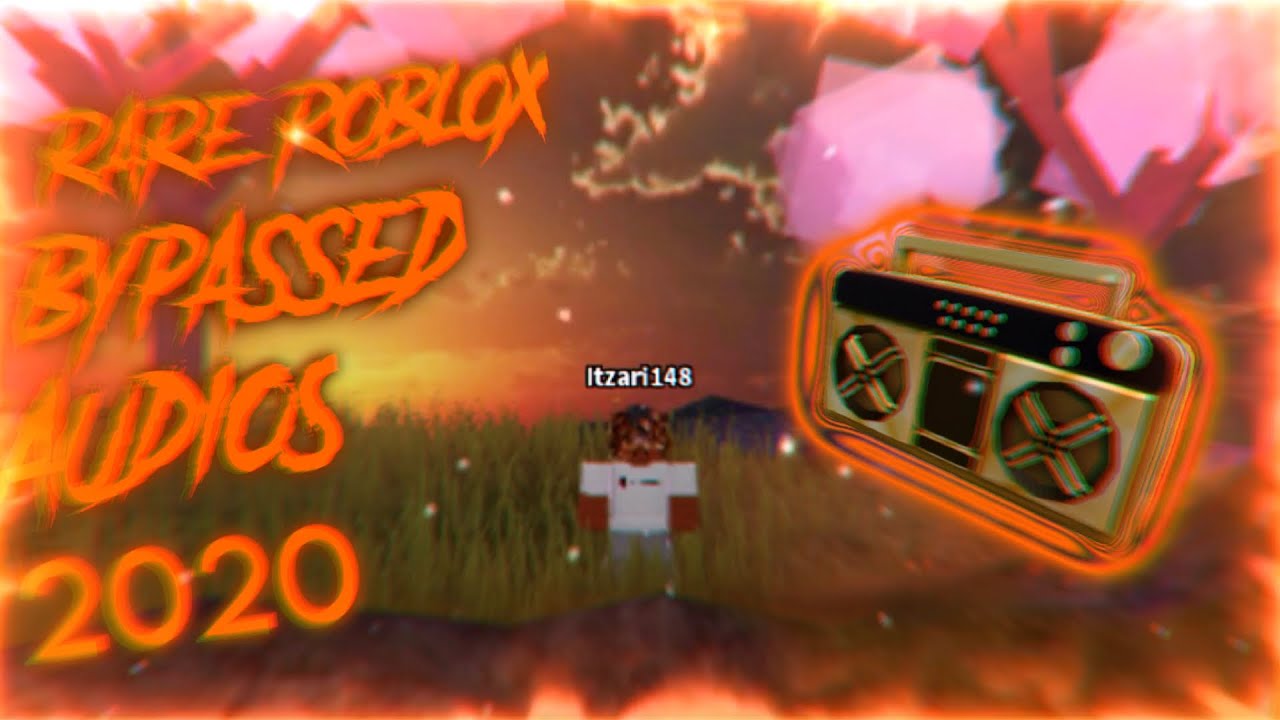 🔥ROBLOX | Bypassed Audios 2020 - YouTube