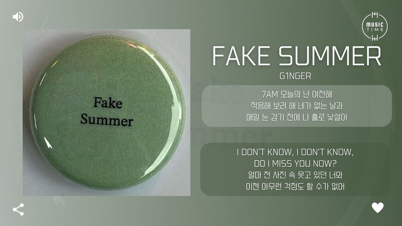 g1nger - Fake Summer [가사] - YouTube