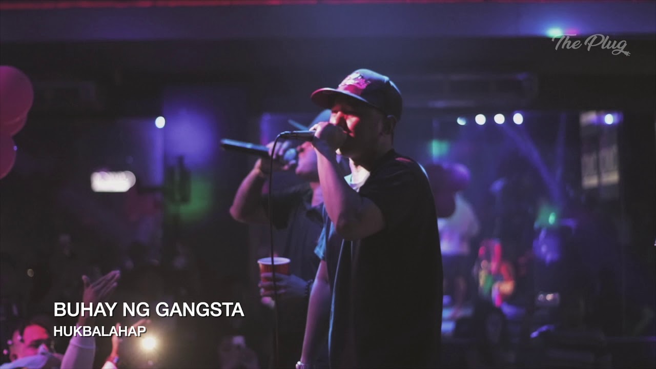 HUKBALAHAP - BUHAY NG GANGSTA (LIVE PERFORMANCE @ QC) - YouTube