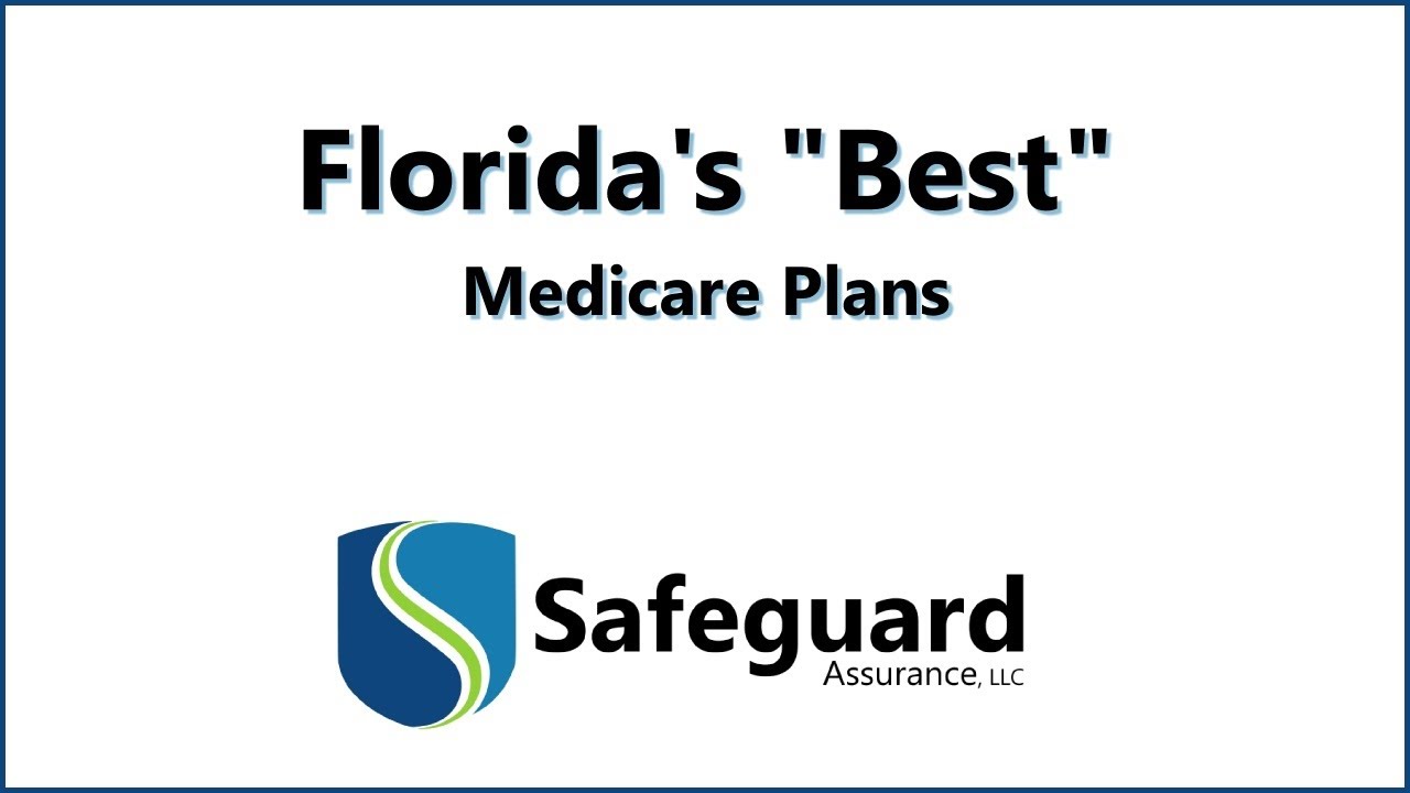 Florida's Best Medicare Plans - YouTube