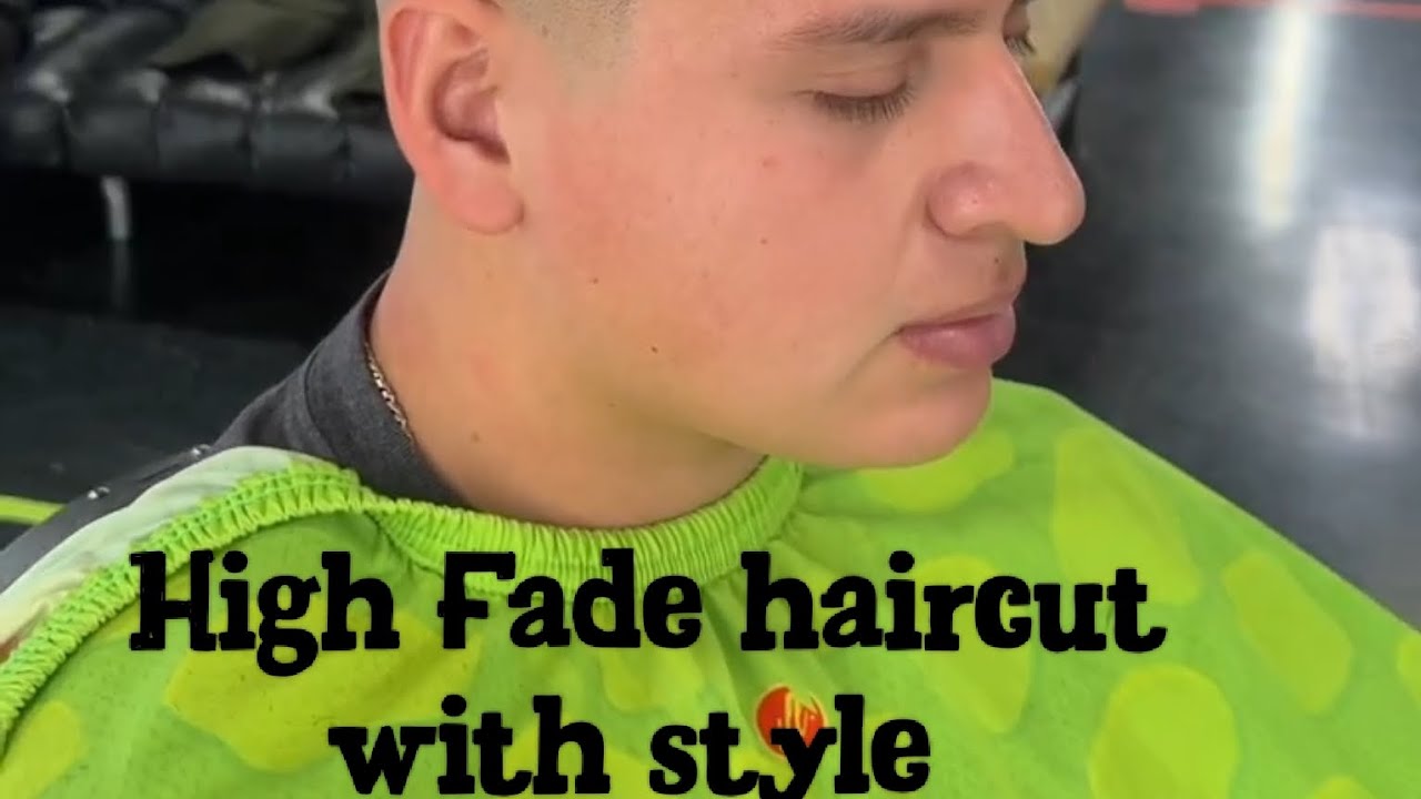 HIGH FADE HAIRCUT || HIGH FADE || TOTORIAL - YouTube