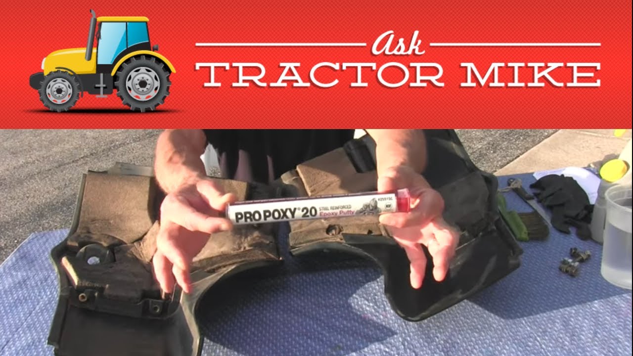 Easy D-I-Y Epoxy Tractor Side Panel Repair That Saved $$$$ - YouTube