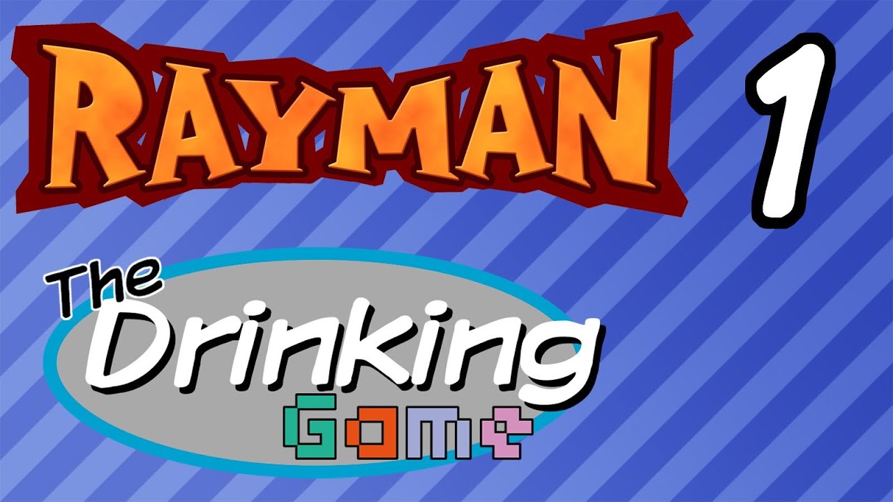 The Drinking Game - Rayman - PART 1 - YouTube