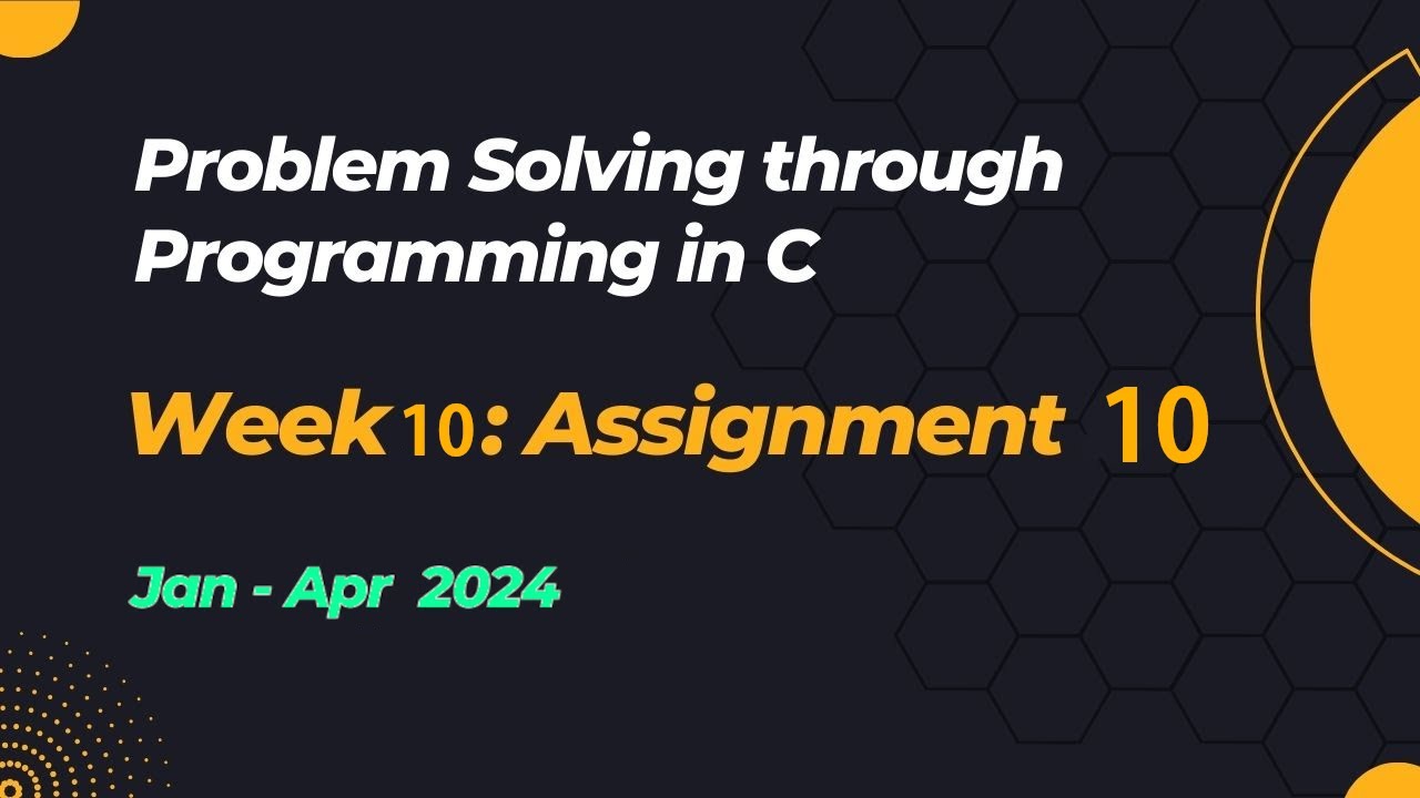 Nptel Problem Solving Through Programming In C Assignment 10 Answers 2488