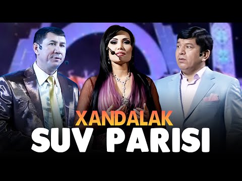 Хандалак - Сув париси | Xandalak - Suv parisi
