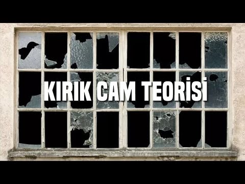 Kırık Cam Teorisi Nedir? Psikoloji