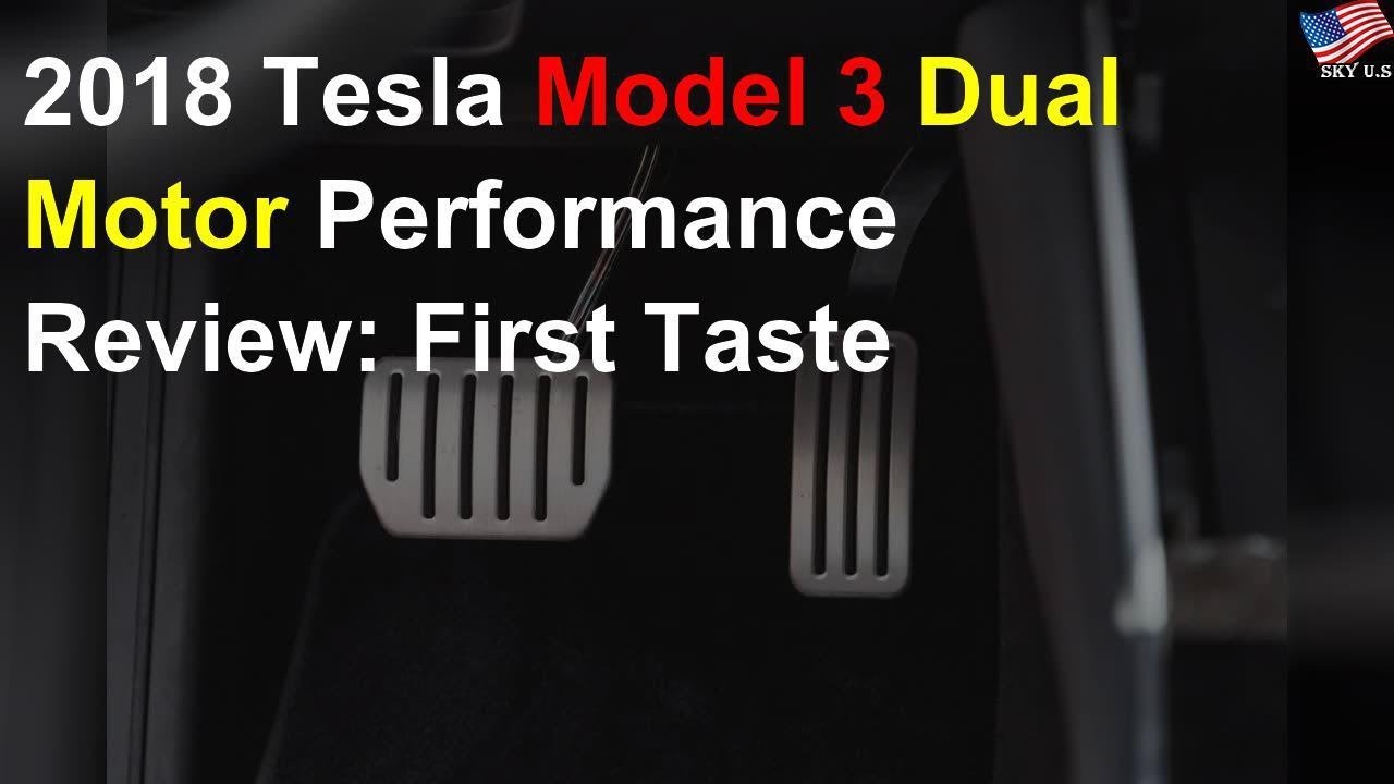 2018 Tesla Model 3 Dual Motor performance review: First taste - YouTube