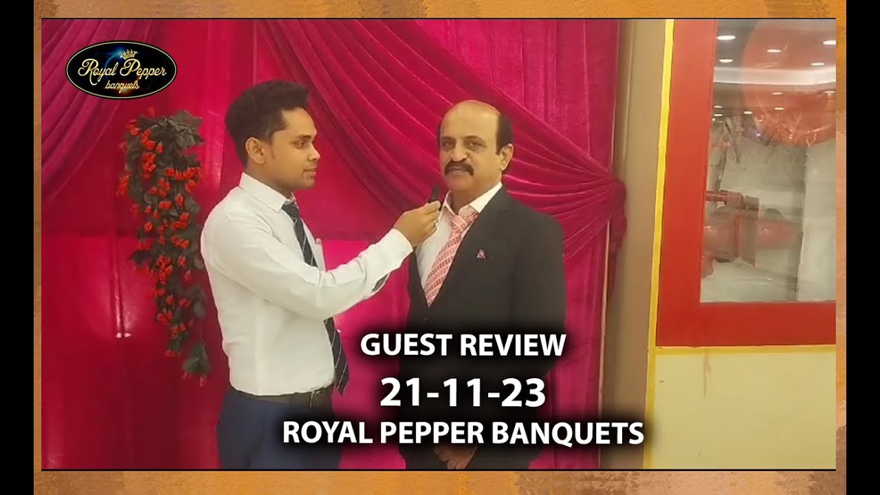 Guest Review 21/11/23 | Royal Pepper Banquet - YouTube