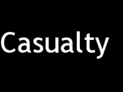 How to Pronounce Casualty - YouTube