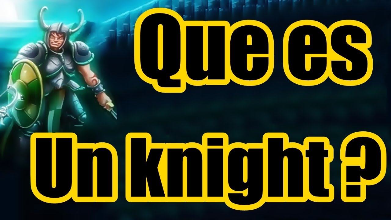 Knight / Tibia EN ESPAÑOL - YouTube