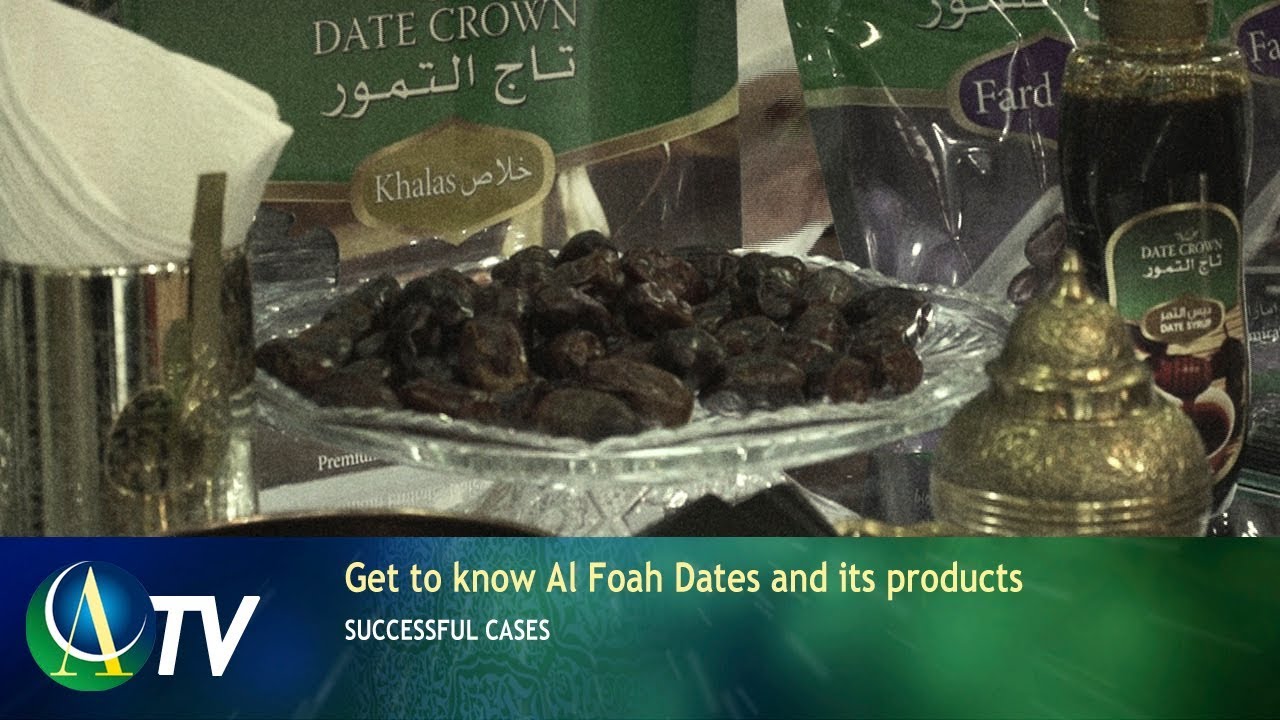 Get to know Al Foah Dates and its products - YouTube