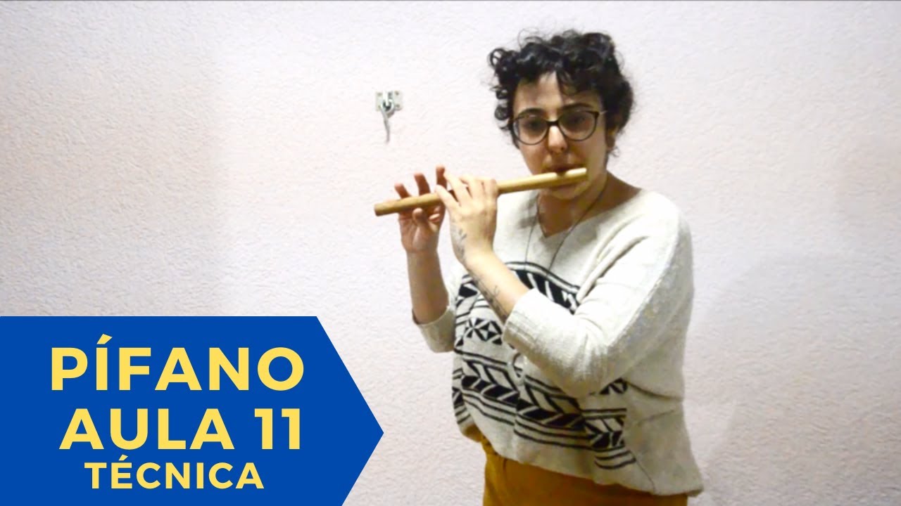 PÍFANO: Aula 11 - Parte 02 - Limpeza do Som e Técnica - YouTube