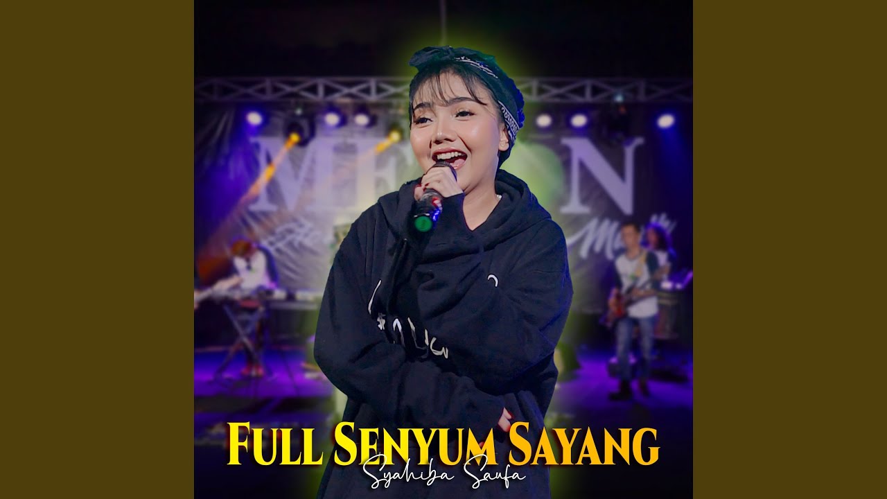 Full Senyum Sayang - YouTube