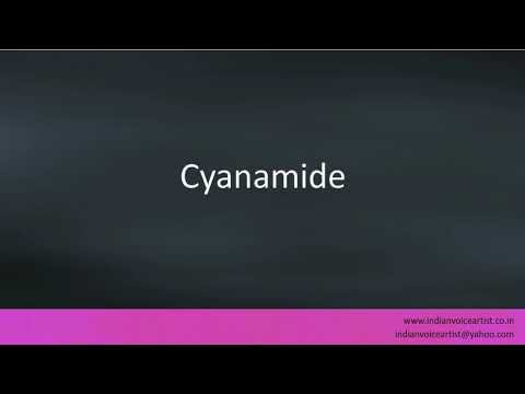 Pronunciation of the word(s) "Cyanamide". - YouTube