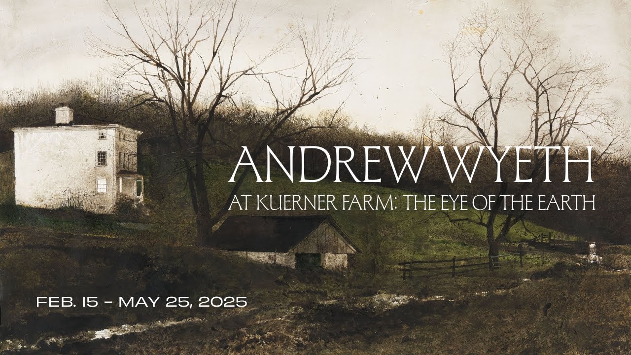 Andrew Wyeth at Kuerner Farm: The Eye of the Earth - YouTube