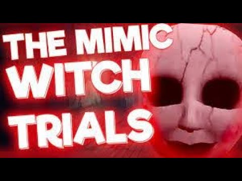 THE MIMIC WITCH TRIALS GAMEPLAY WALKTHROUGH (ROBLOX) - YouTube