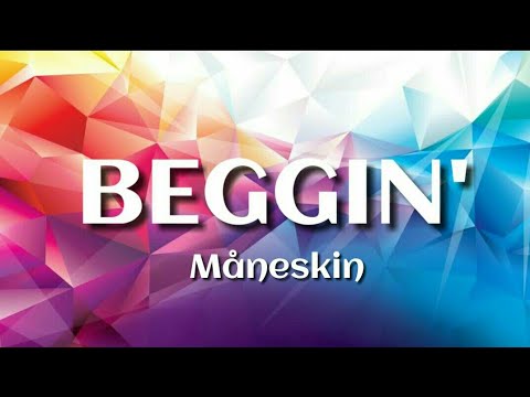 Måneskin - Beggin' lyrics full song from official video 💜💛💚💙 - YouTube